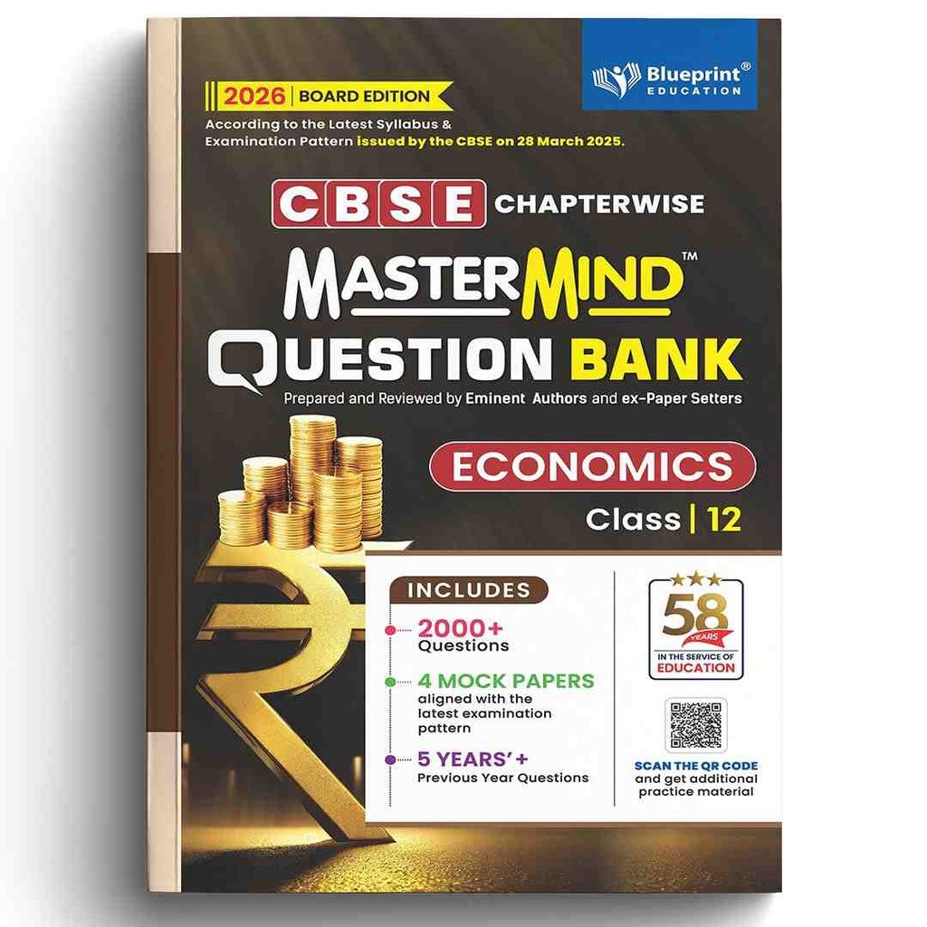Class 12 Economics Mastermind CBSE Question Bank | Blueprint | Latest ...
