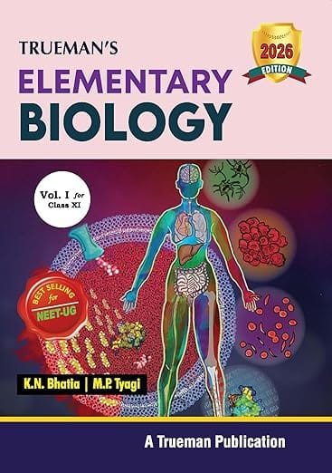 Trueman Elementary Biology Class 11 by KN Bhatia | Latest Edition
