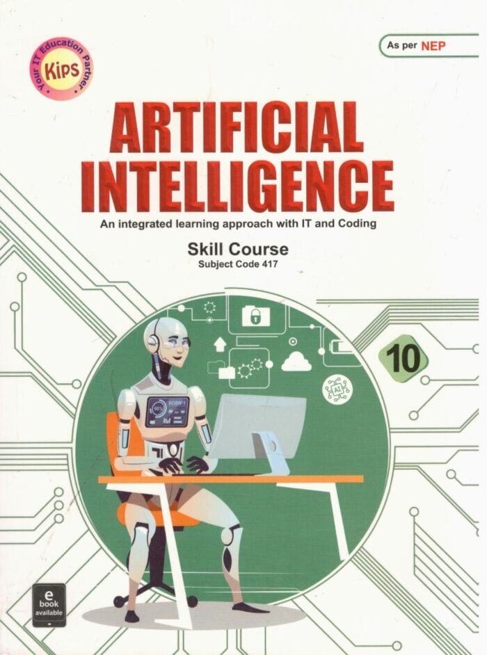 Kips Artificial Intelligence Skill Course Class 10